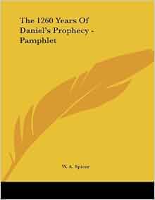 Amazon.com: The 1260 Years Of Daniel's Prophecy - Pamphlet ...