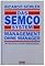 Das SEMCO System, Management ohne Manager - Ricardo Semler - Amazon.de ...