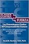 El Poder Contra la Fuerza (Spanish Edition): David R. Hawkins, Adriana ...
