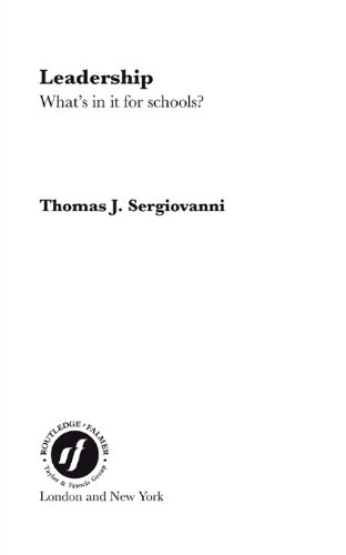 Amazon.com: Leadership: What's In It For Schools? eBook : Sergiovanni ...