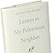 Letters to My Palestinian Neighbor: Halevi, Yossi Klein: 9780062844910 ...