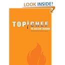 Amazon.com: Top Chef: The Quickfire Cookbook eBook: By the Creators of ...
