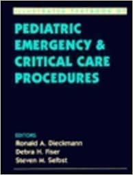 Illustrated Textbook of Pediatric Emergency & Critical Care Procedures ...