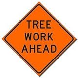 Amazon.com: 48" Safety Sign "Tree Work Ahead" : Home & Kitchen