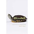Life in a Shell: A Physiologist’s View of a Turtle: Jackson, Donald C ...
