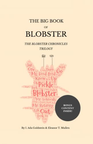 Amazon.com: The Big Book of Blobster: The Blobster Chronicles Trilogy ...