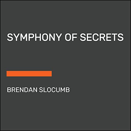 Symphony of Secrets : Slocumb, Brendan: Amazon.ca: Books