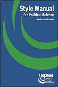 Style Manual for Political Science: American Political Science ...