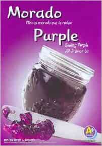 Amazon - Morado / Purple: Mira El Morado Que Te Rodea / Seeing Purple ...