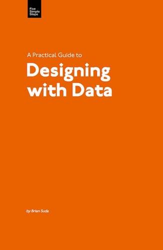 A Practical Guide to Designing with Data » Let Me Read