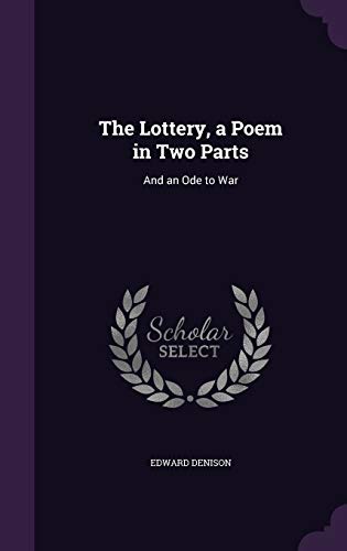 The Lottery, a Poem in Two Parts: And an Ode to War | World's Biggest ...
