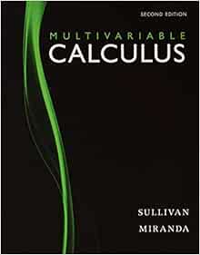 Calculus: Early Transcendentals, Multivariable: Sullivan, Michael ...
