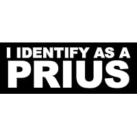 Amazon.com - I Identify As A Prius Funny Vinyl Waterproof Sticker Decal ...