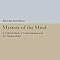Mystery of the Mind: A Critical Study of Consciousness and the Human ...