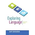 Amazon.com: Exploring Language: 9780321965257: Goshgarian, Gary: Books