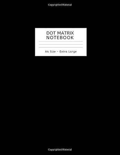 Dot Matrix Notebook: Extra Large A4 Size: A4 Dot Matrix Notebook - 8.5 ...