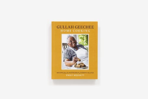 Gullah Geechee Home Cooking: Recipes from the Matriarch of Edisto Island | Pricepulse