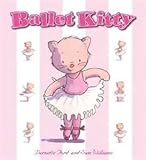 Amazon.com: Ballet Kitty: Ballet Class (9781906250164): Ford, Bernette ...