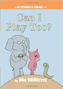 Can I Play Too? book by Mo Willems