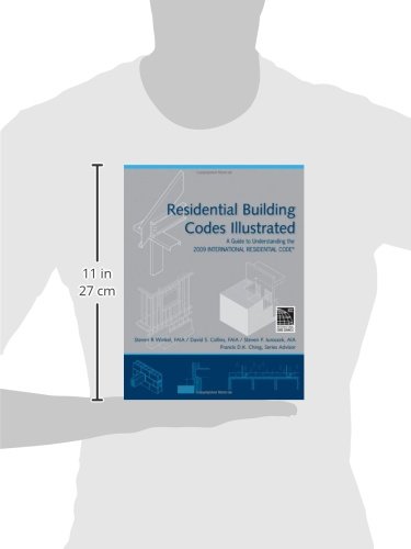 Residential Building Codes Illustrated: A Guide to Understanding the ...