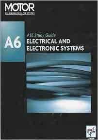 Electrical and Electronic Systems: For Ase Test A6 (Chek-chart Ase ...