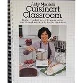 Abby Mandel's Cuisinart Classroom: Mandel, Abby: 9780060911829: Amazon ...