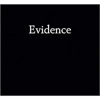 Evidence: Mike Mandel, Larry Sultan, Sandra Philips, Robert Forth ...