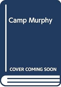 Camp Murphy book by Colleen O'Shaughnessy McKenna