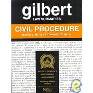 Gilbert Law Summaries: Civil Procedure book by Thomas D. Rowe Jr.