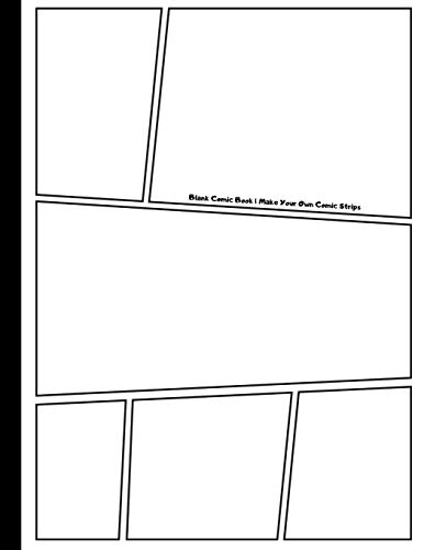 Blank Comic Book: Make Your Own Comics | Large Comic Strips | 25 ...