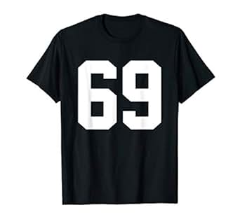 Amazon.com: #69 Team Sports Jersey Number Front & Back Player / Fan Tee ...