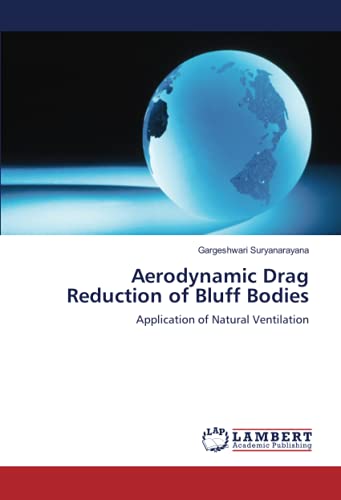 Aerodynamic Drag Reduction of Bluff Bodies: Application of Natural ...