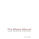 The Ellipsis Manual: analysis and engineering of human behavior ...