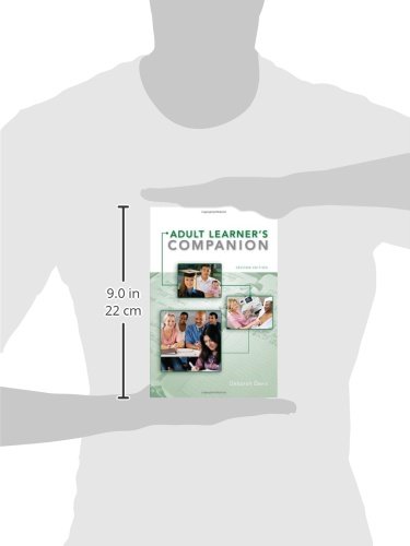 The Adult Learner's Companion: A Guide for the Adult College Student ...