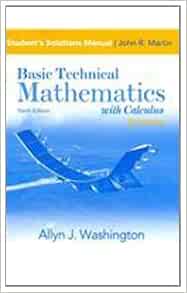 Student Solution's Manual for Basic Technical Mathematics with Calculus ...