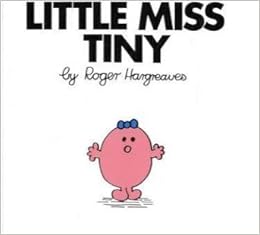 Little Miss Tiny (Little Miss Classic Library): Amazon.co.uk: Roger ...