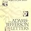 Amazon.com: The Adams-Jefferson Letters: The Complete Correspondence ...