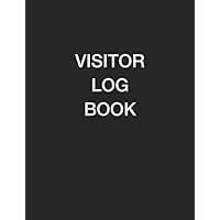 Visitor Log Book: Visitors Signing In Book For Schools, Front Desk ...