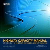 Highway Capacity Manual 6th Edition: A Guide for Multimodal Mobility Analysis: Amazon.com ...