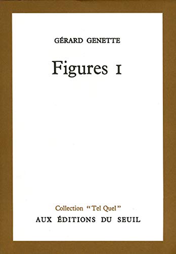 Figures I (Collection "Tel Quel") (French Edition): Gérard Genette ...