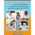 Improving Children's Homework, Organization, and Planning Skills (HOPS ...