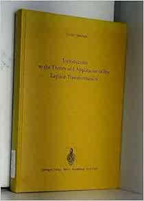 Amazon.com: Introduction to the Theory and Application of the Laplace ...