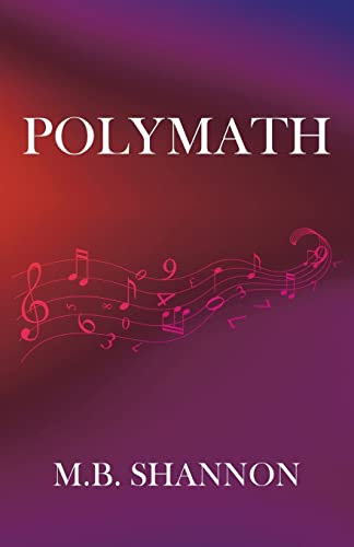 Polymath: Shannon, M.B.: 9780228871682: Amazon.com: Books