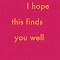 Amazon.com: I Hope This Finds You Well: Poems: 9780063137998: Baer ...
