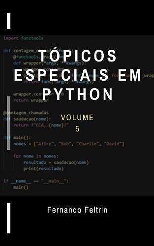 Tópicos Especiais Em Python Vol 5 Tópicos Especiais Em Python