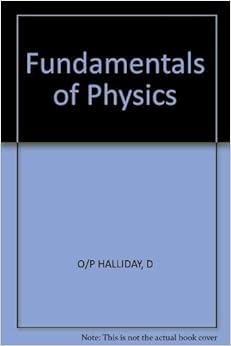 Halliday: Fundamentals of Physics 2ed Extended Version Revised Printing: O/P HALLIDAY, D ...