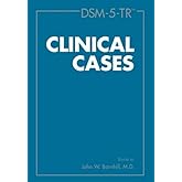 DSM-5 Clinical Cases: 9781585624638: Medicine & Health Science Books ...