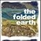 Folded Earth: A. Roy: 9789350092514: Amazon.com: Books