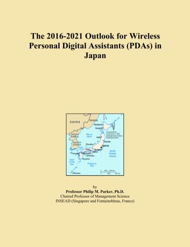 Mua The 2016-2021 Outlook for Wireless Personal Digital Assistants ...