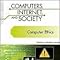 Computer Ethics (Computers, Internet, and Society): Robert Plotkin ...